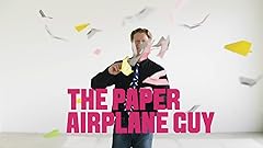 The World Record Paper Airplane and International Award Winning Designs ...