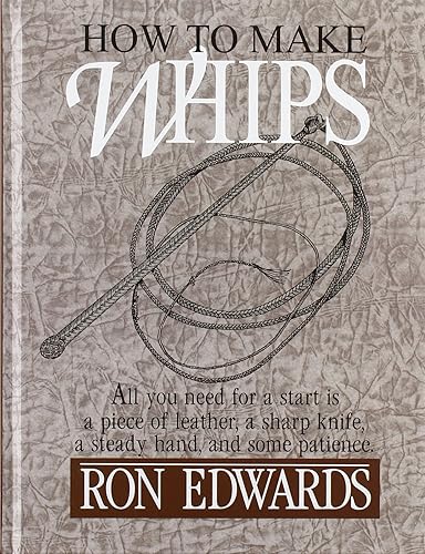 [Télécharger] How to Make Whips de Ron Edwards Pdf Ebook