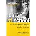 Lost at School: Why Our Kids with Behavioral Challenges are Falling ...