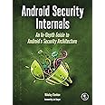 Amazon.com: Android Security Internals: An In-Depth Guide to Android's Security Architecture ...