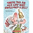 There Was an Old Lady Who Swallowed a Bell! (A Board Book): Colandro ...