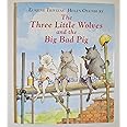 The Three Little Wolves and the Big Bad Pig: Trivizas, Eugene, Oxenbury ...