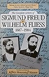 Briefe an Wilhelm Fliess 1887-1904: Ungekürzte Ausgabe: Amazon.de ...