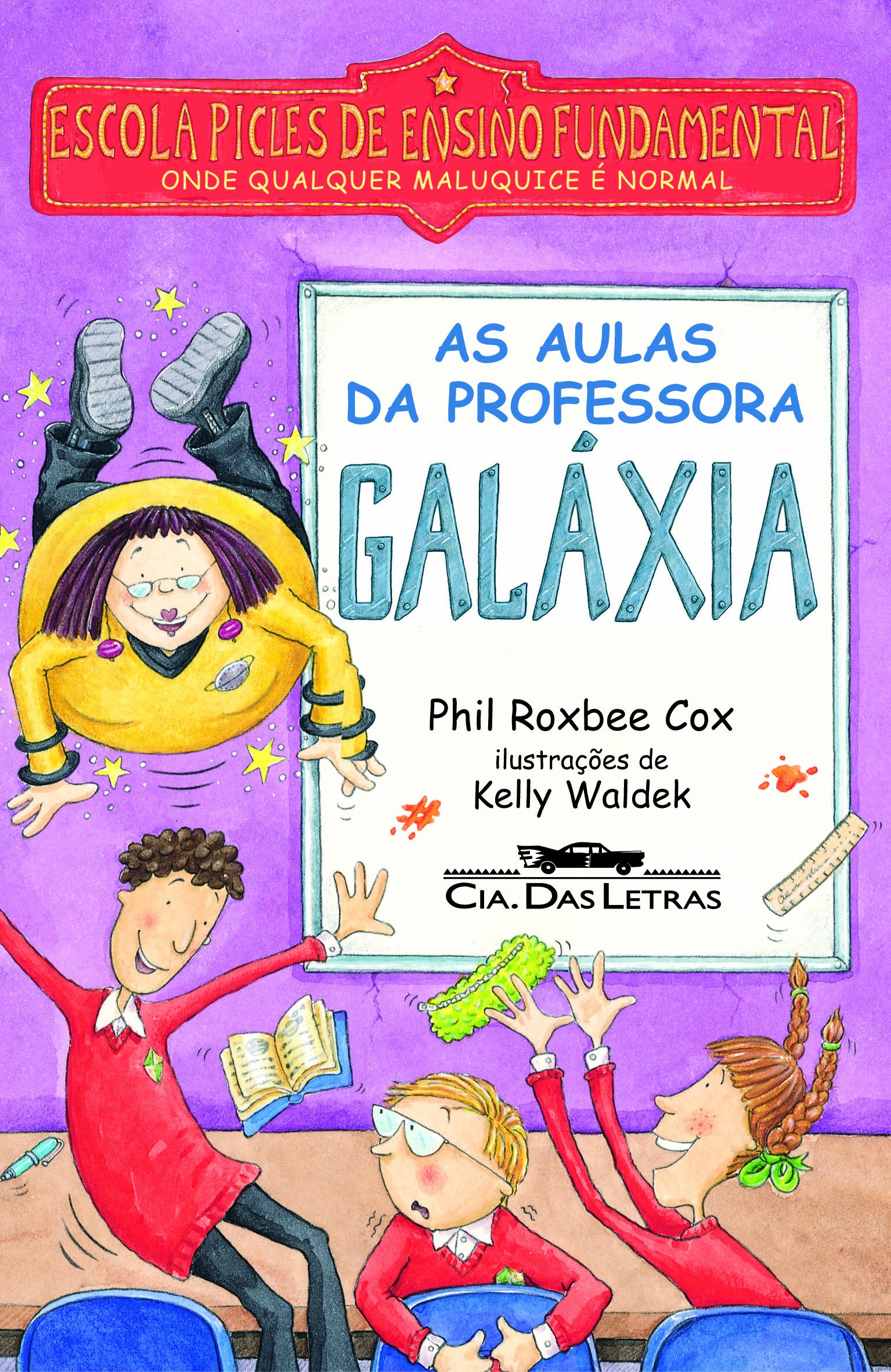 As Aulas Da Professora Galáxia PDF Phil Roxbee Cox