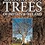 Champion Trees of Britain and Ireland: The Tree Register Handbook ...