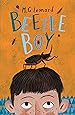 Beetle Boy (The Battle of the Beetles): Amazon.co.uk: M.G. Leonard ...
