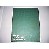 Official Vince Lombardi Playbook: * His Classic Plays & Strategies ...