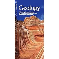 Geology: A Folding Pocket Guide to Familiar Rocks, Minerals, Gemstones ...