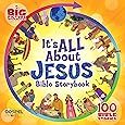It's All About Jesus Bible Storybook (padded): 100 Bible Stories (The ...