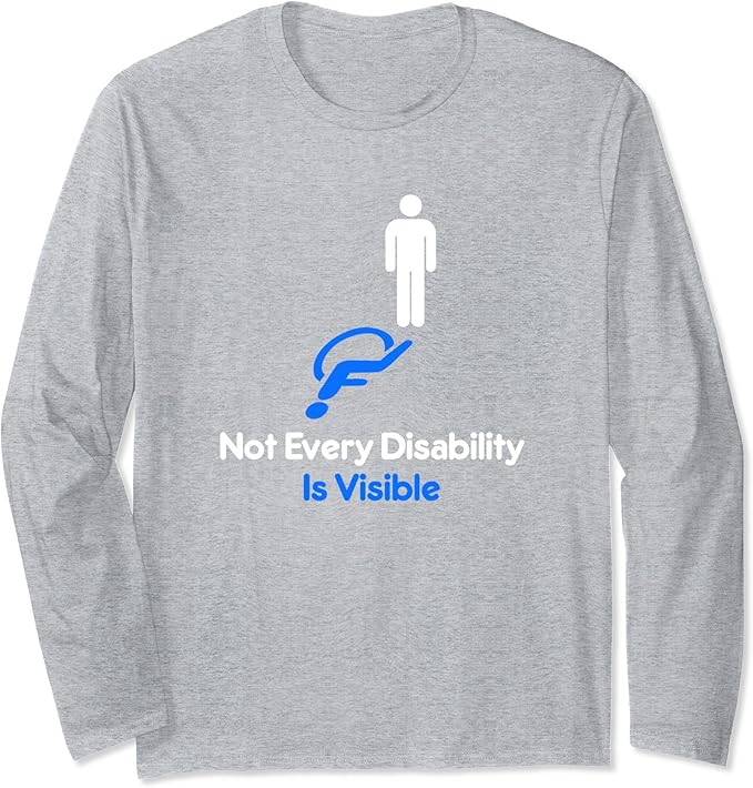 Amazon.com: Invisible Disability Awareness Wheelchair Long Sleeve Tee ...