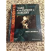 Alexander's Care of the Patient in Surgery (Care of the Patient in ...