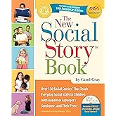 The New Social Story Book, Revised and Expanded 15th Anniversary ...