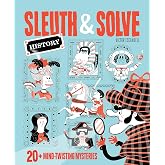 Sleuth & Solve: 20+ Mind-Twisting Mysteries: (Mystery Book for Kids and ...