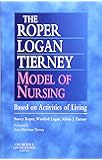 Applying the Roper-Logan-Tierney Model in Practice: Amazon.co.uk: Jane ...