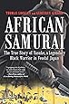 Amazon.com: African Samurai: The True Story of Yasuke, a Legendary ...
