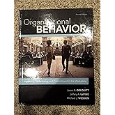 Organizational Behavior: Improving Performance and Commitment in the ...