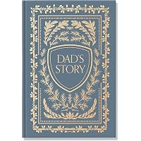 Tell Me Your Life Story, Dad: A Father’s Guided Journal and Memory ...