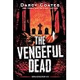 The Vengeful Dead (Gravekeeper, 5): Coates, Darcy: 9781728239255 ...