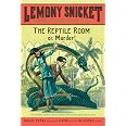 The Reptile Room: Or, Murder! (A Series of Unfortunate Events, Book 2 ...