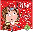 Katie the Candy Cane Fairy: Bugbird, Tim, Ede, Lara: 9781782355892 ...