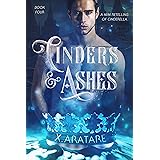 Cinders & Ashes Book 1: A Gay Retelling of Cinderella - Kindle edition by Aratare, X ...