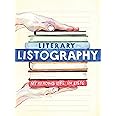 Amazon.com: Literary Listography: My Reading Life in Lists ...