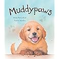 Amazon.com: Muddypaws: 9781407518404: Moira Butterfield: Books