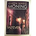 Faefever (Fever, Book 3): Moning, Karen Marie: 9780385341639: Amazon ...