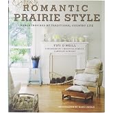 Prairie Style Weddings: Rustic and Romantic Farm, Woodland, and Garden ...