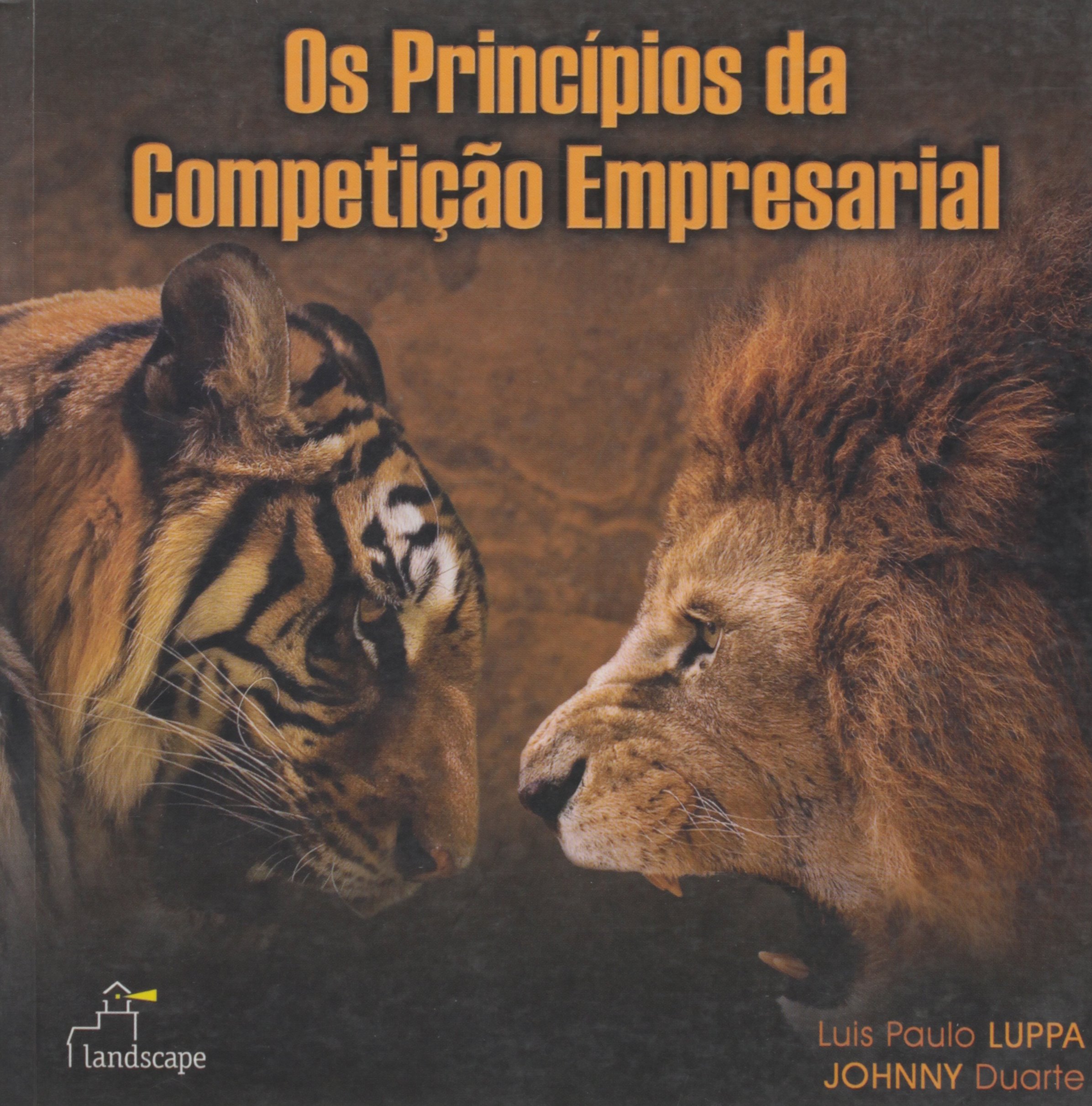 Os Princípios Da Competição Empresarial PDF Luis Paulo Luppa