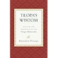 Amazon.com: Tilopa's Wisdom: His Life and Teachings on the Ganges ...