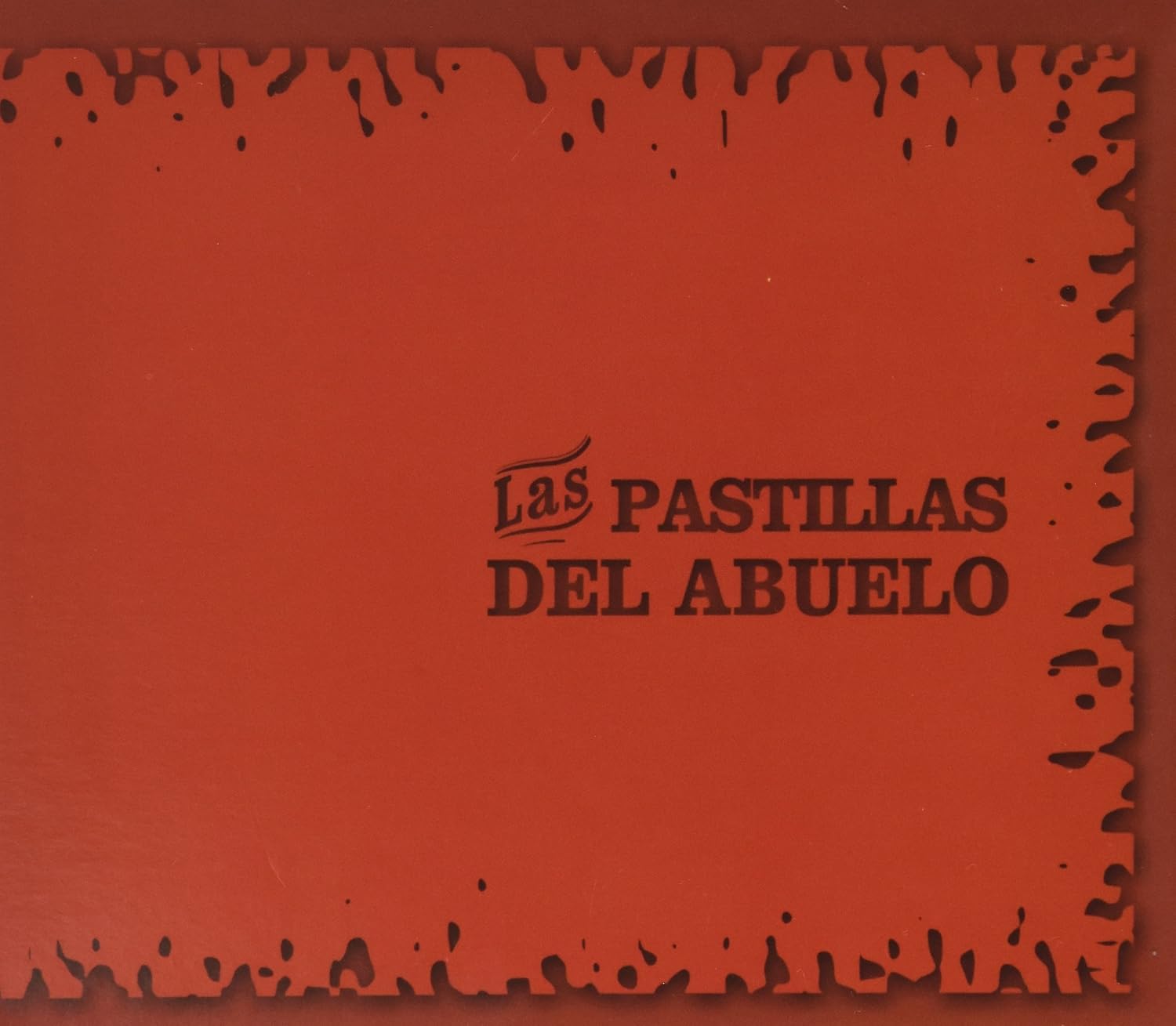 Las Pastillas Del Abuelo by Las Pastillas del Abuelo, Pastillas Del ...