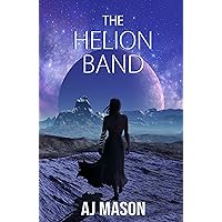 The Helion Band - Kindle edition by Mason, AJ. Literature & Fiction ...