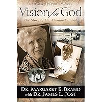 Vision For God: Brand, Margaret, Jost, James L.: 9781572931381: Amazon ...