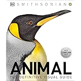 Animal: The Definitive Visual Guide: DK Publishing: 9780756686772 ...