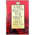 King Matt the First: Janusz Korczak, Richard Lourie, Bruno Bettelheim ...