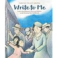 Write to Me: Letters from Japanese American Children to the Librarian ...