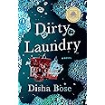 Amazon.com: Dirty Laundry: A Novel: 9780593497388: Bose, Disha: Books