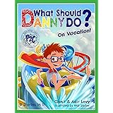 What Should Danny Do? School Day (The Power to Choose Series) (Power to ...