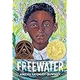 Freewater (Newbery & Coretta Scott King Award Winner): Luqman-Dawson ...