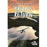Amazon.com: Brian's Hunt (A Hatchet Adventure): 8601300190488: Paulsen ...