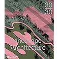 30:30 Landscape Architecture: Kombol, Meaghan: 9780714869636: Amazon ...