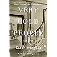 Very Cold People: A Novel: Manguso, Sarah: 9780593241240: Amazon.com: Books