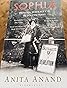Sophia: Princess, Suffragette, Revolutionary: Amazon.co.uk: Anand ...