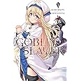 Amazon.com: Goblin Slayer, Vol. 1 (light novel) (Volume 1) (Goblin Slayer (Light Novel), 1 ...
