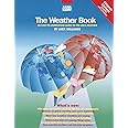 The Weather Book: An Easy-to-Understand... by Williams, Jack