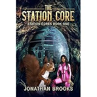 Amazon.com: The Station Core: A Dungeon Core Epic (Station Cores Book 1) eBook : Brooks ...