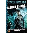 Mercy Blade (Jane Yellowrock, Book 3): Hunter, Faith: 9780451463722 ...