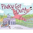 Pinky Got Out!: Portis, Michael, Richmond, Lori: 9781101932988: Amazon ...