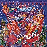 Santana - Supernatural (Legacy Edition) - Amazon.com Music